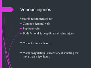 Lower extremity Vascular Trauma: Challenges & Pitfalls | PPT
