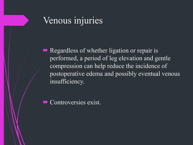 Lower extremity Vascular Trauma: Challenges & Pitfalls | PPT