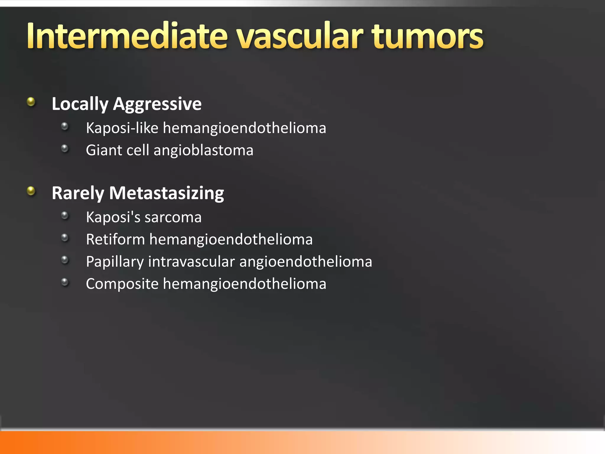 Vascular tumors of soft tissue | PPTX