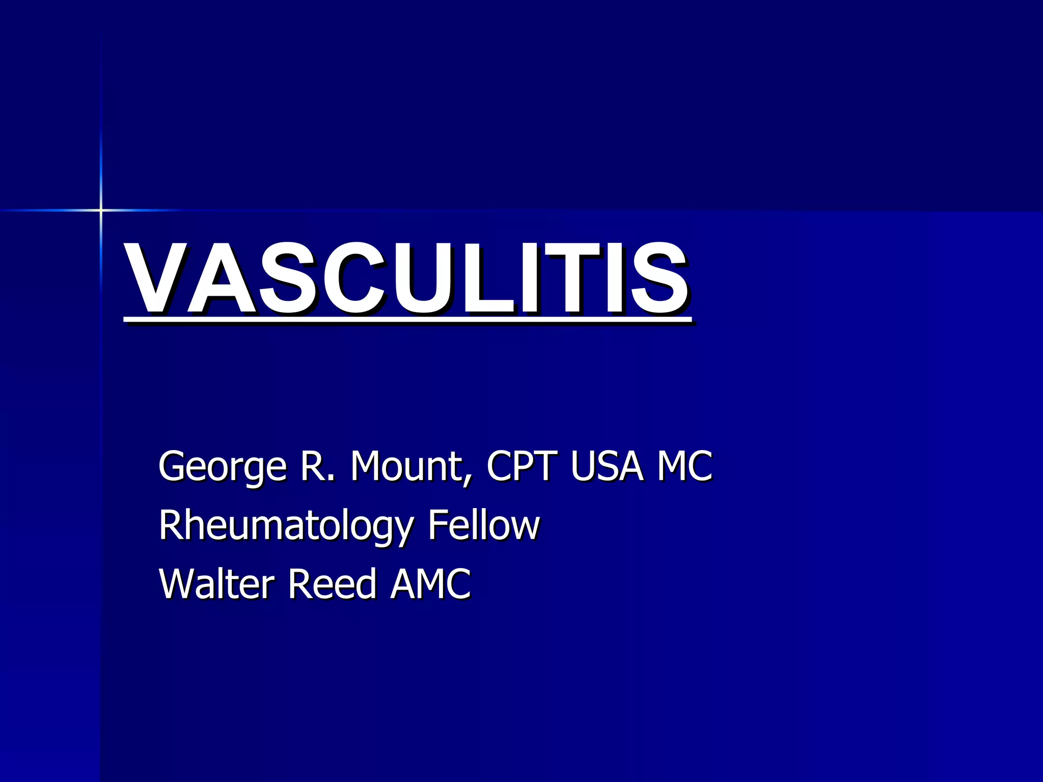 Vasculitis Overview | PPT