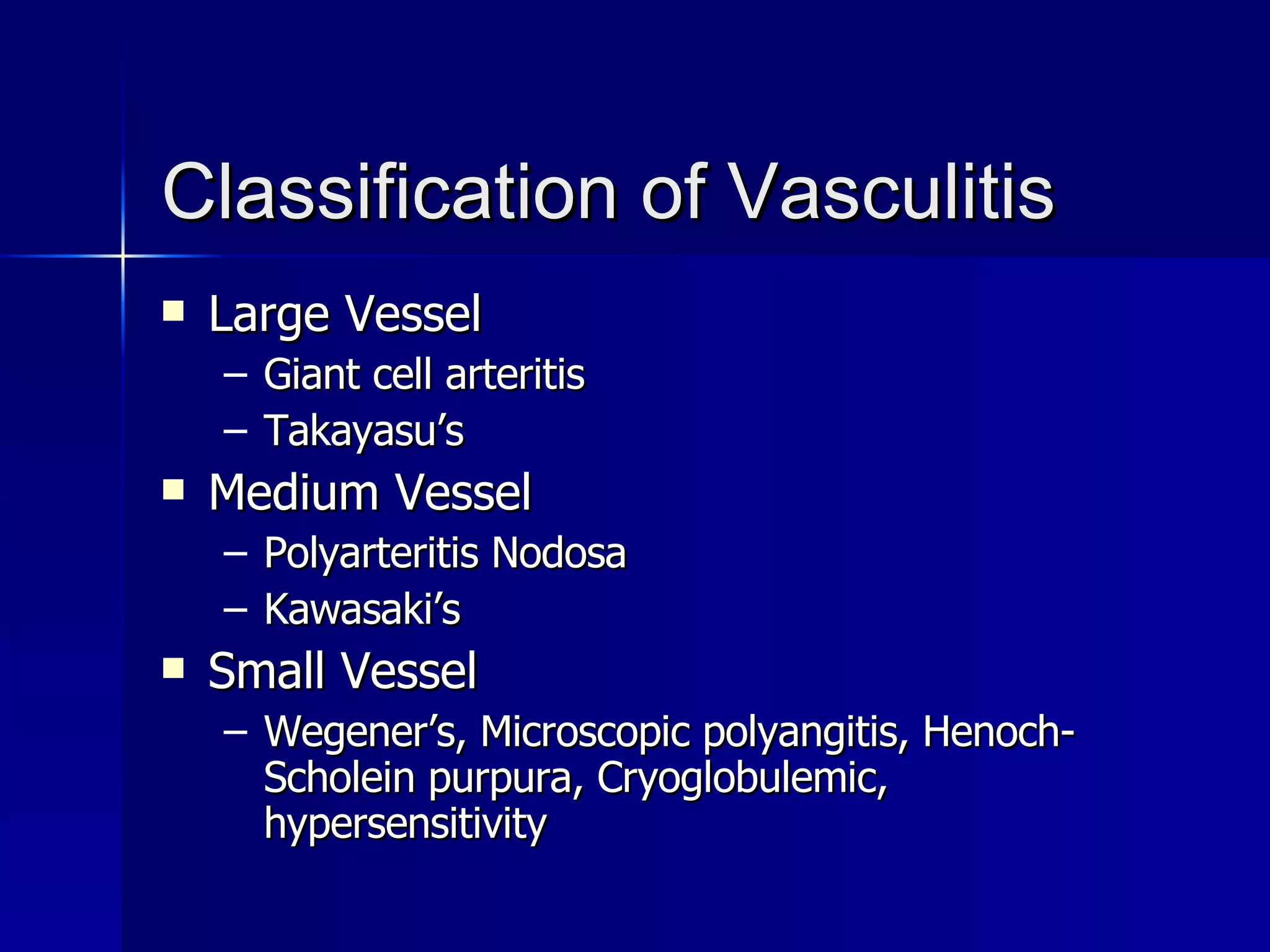 Vasculitis Overview | PPT
