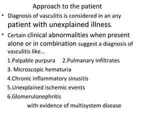 Vasculitis syndrome an approach -and-basic principles of treatment | PPT