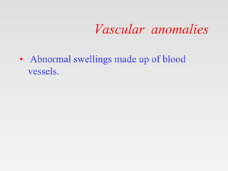 Vasculr malformations.pptx