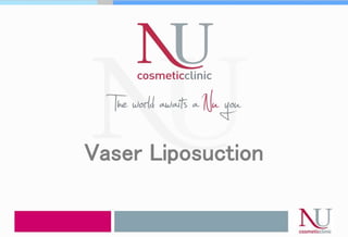 Vaser liposuction | PPTX
