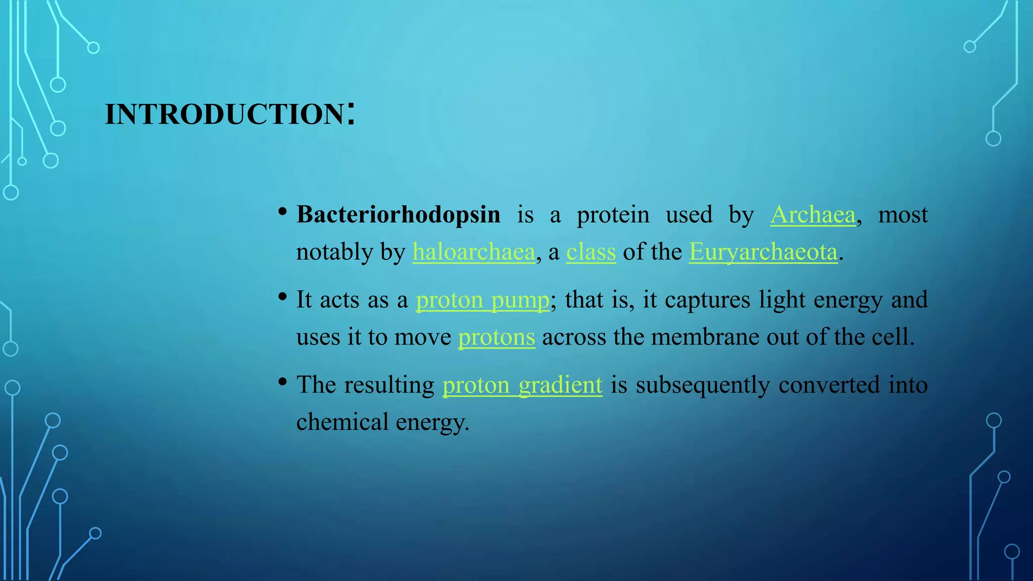 BACTERIAL RHODOPSIN. | PPTX