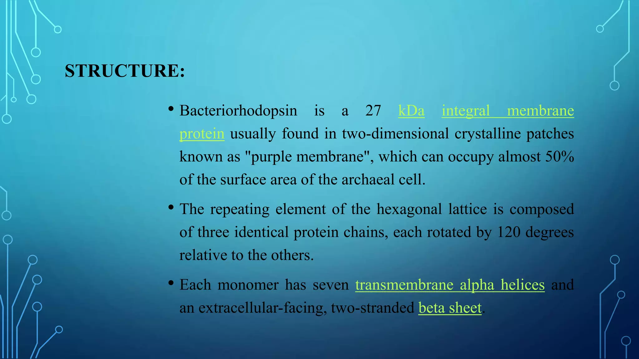 BACTERIAL RHODOPSIN. | PPTX