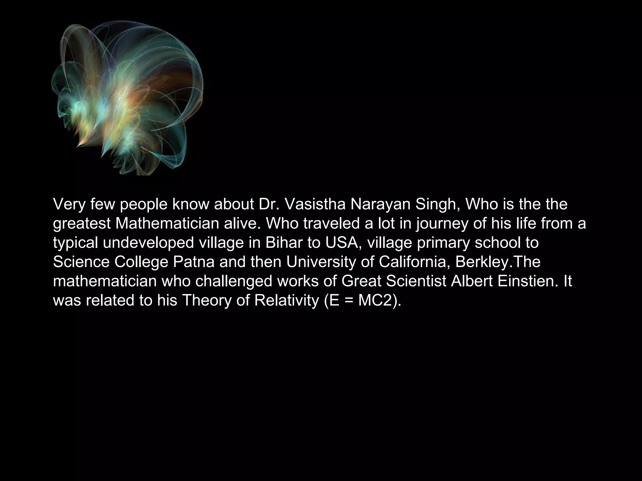 Greatest Mathematician of the present time | PPT