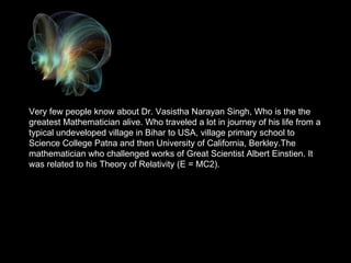 Greatest Mathematician of the present time | PPT