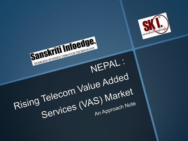 Telecom VAS in Nepal - Approach Note | PPT