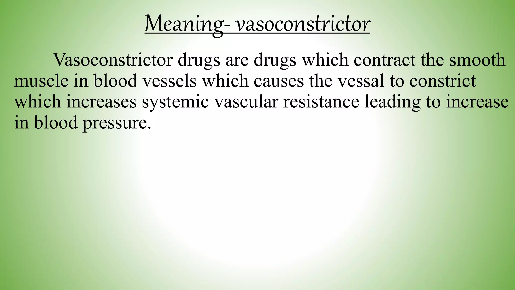 vasodilator and vasoconstrictor.pptx