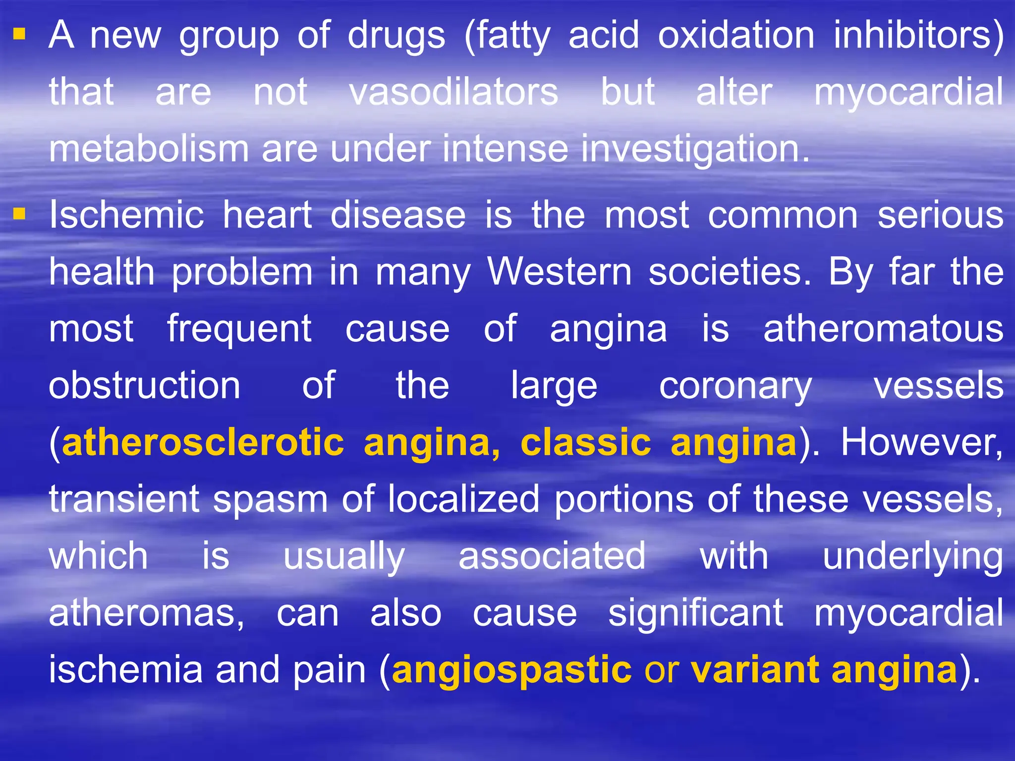 Vasodilators & the Treatment of Angina Pectoris.ppt