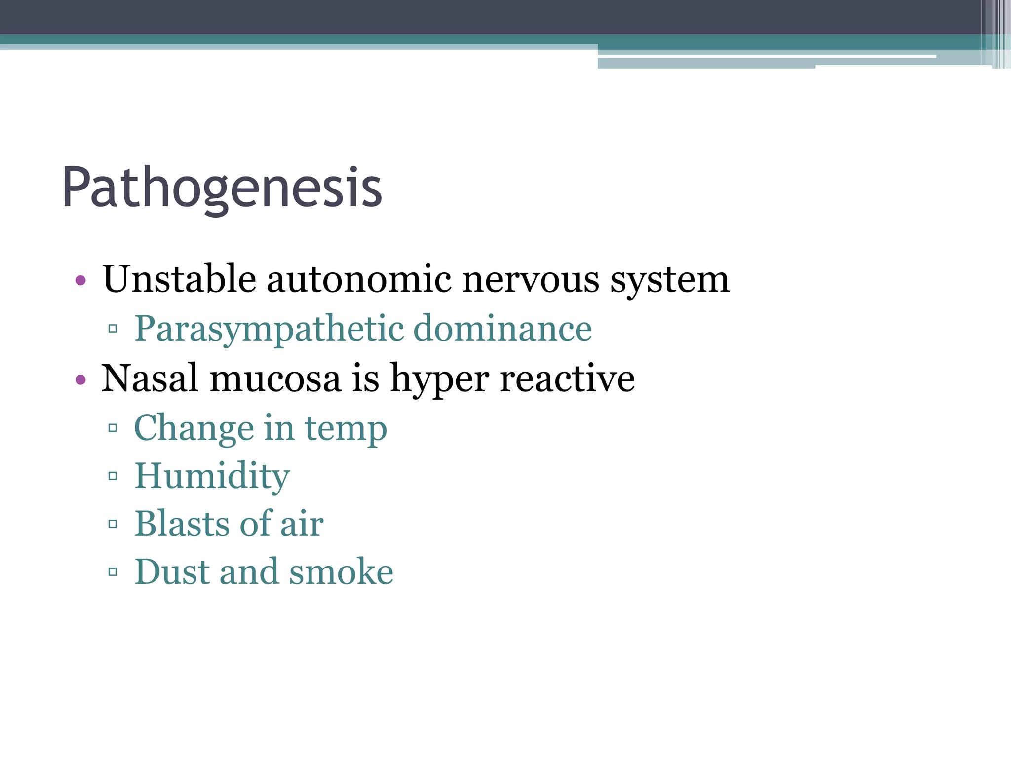 Vasomotor and atrophic rhinitis | PPTX