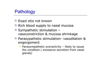 Vasomotor rhinitis & nares | PPT