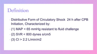 Vasoplegia after CPB.pptx