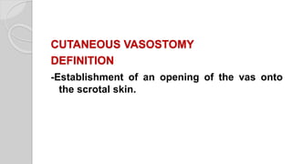 Vasovasostomy | PPTX