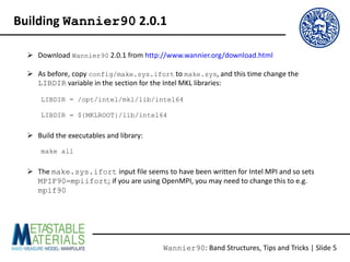 Wannier90: Band Structures, Tips and Tricks | PPT