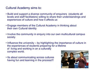 Cultural Academy: a new approach to learning | PPT