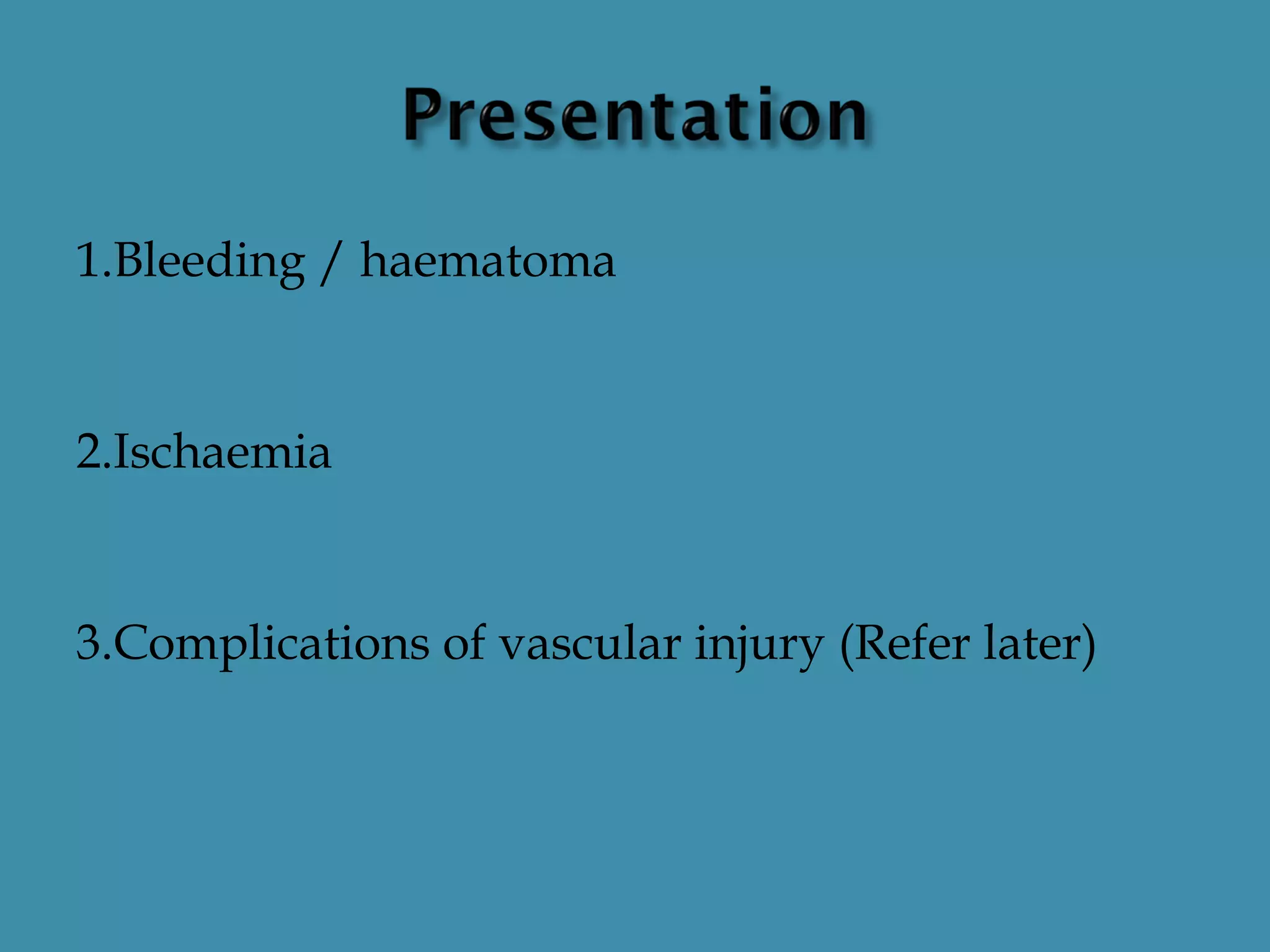 Vascular trauma | PPT