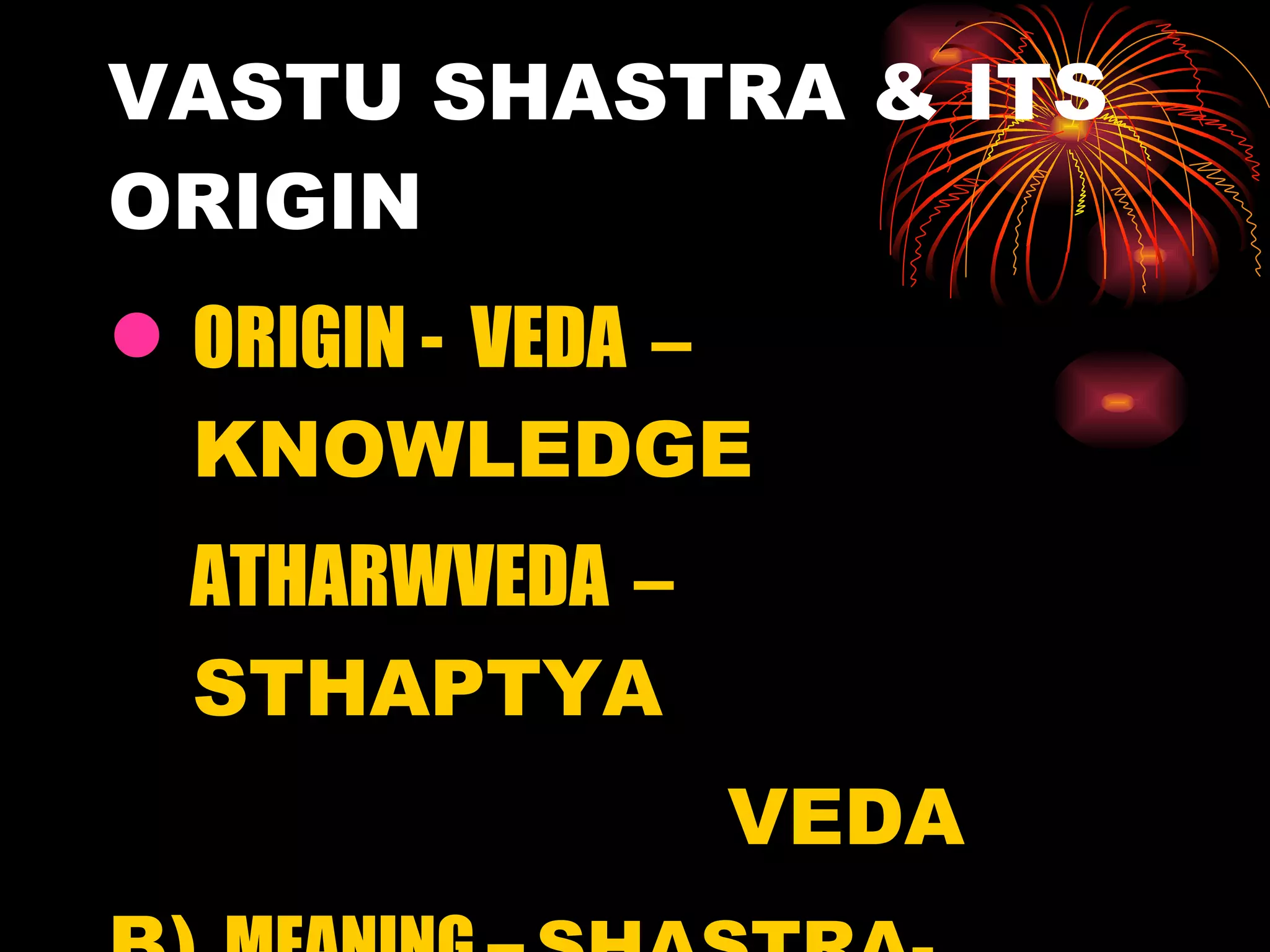 Vastu & vastushastra | PPT