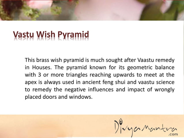 Vastu wish pyramid | PPTX | Religion & Spirituality