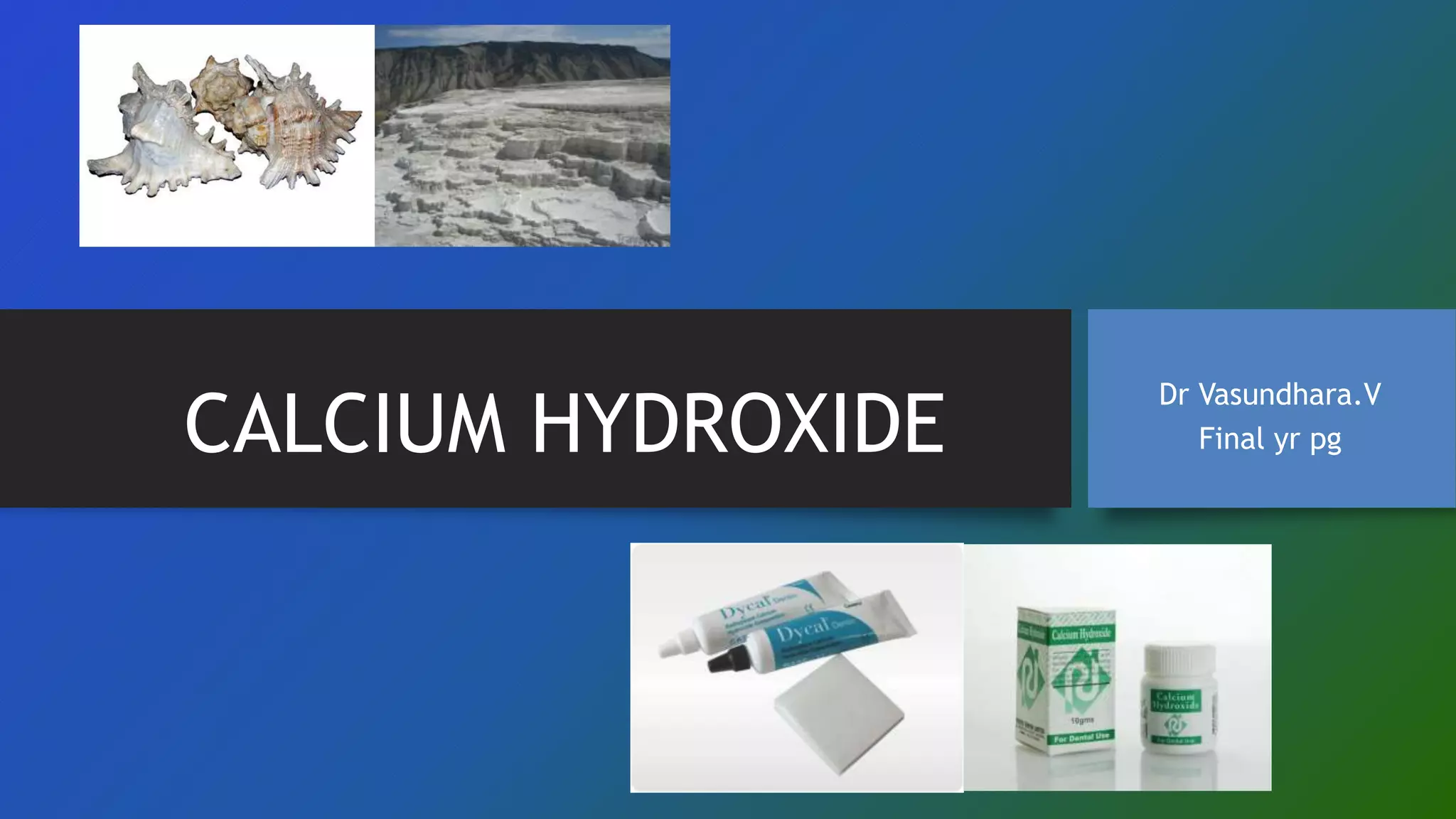 calcium hydroxide | PPTX