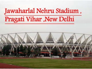 presentation on jln stadium | PPTX