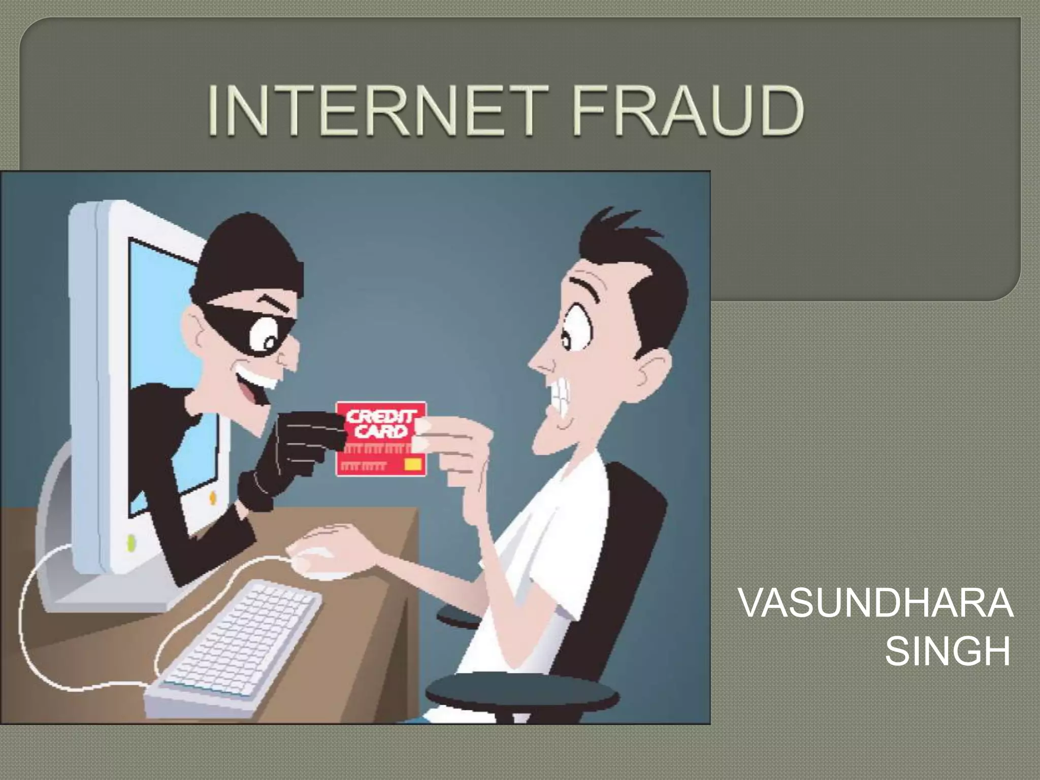 Internet Fraud | PPT