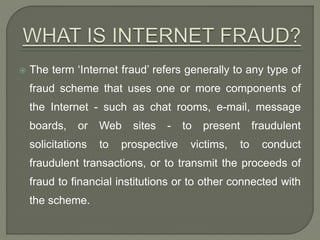 Internet Fraud | PPTX