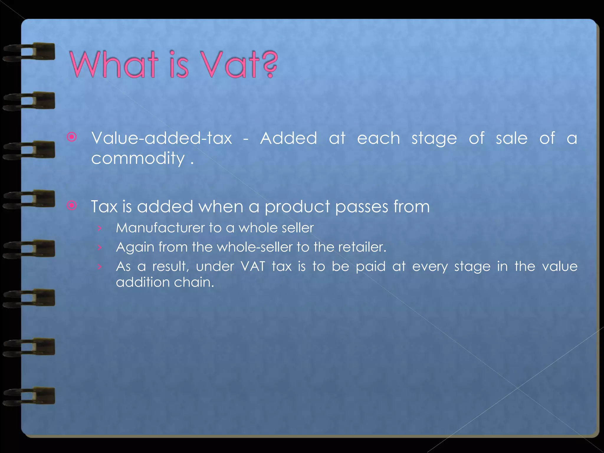 Vat And Its Applications | PPT