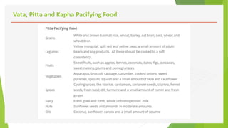 Vata, Pitta and Kapha Pacifying Food.pptx