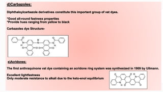 Vat Dyes Properties & Chemical Structure | PPTX