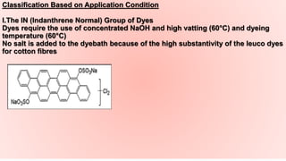 Vat Dyes Properties & Chemical Structure | PPTX