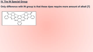 Vat Dyes Properties & Chemical Structure | PPTX