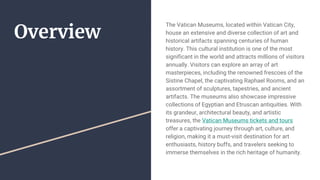 Vatican Museum Tickets.pptx | Museums & Galleries | Attractions