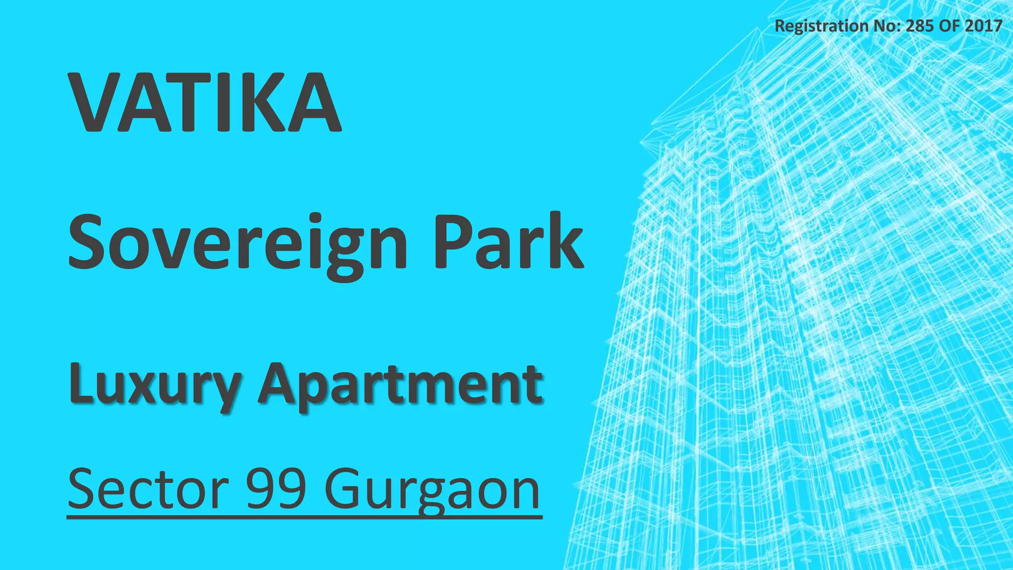 Vatika Sovereign Park Apartment Sale Sector 99 Gurgaon | PPTX