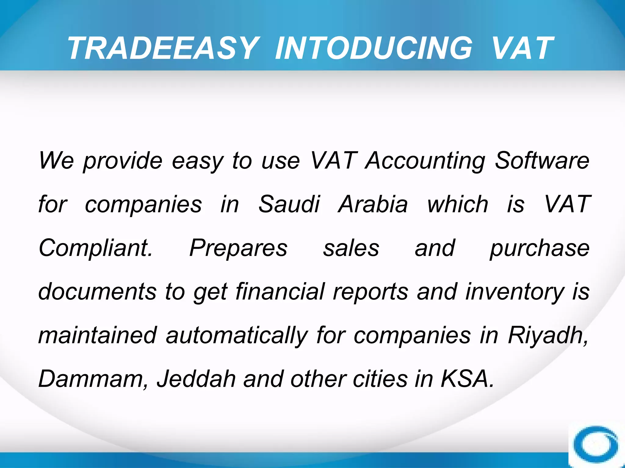 Vat accounting software in riyadh,saudi arabia | PPT