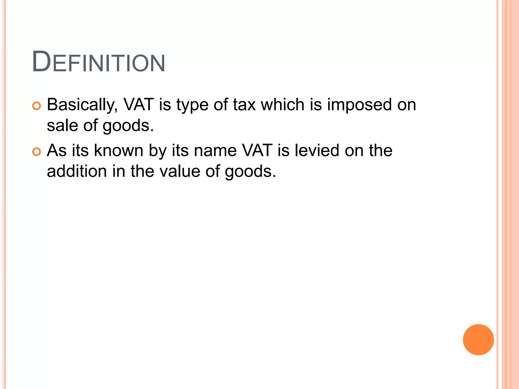 Introduction Of VAT | PPTX