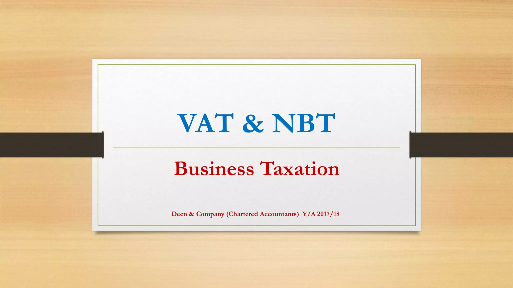 VAT (GST) and NBT | PPTX