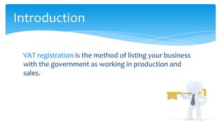 Vat registration | PPTX
