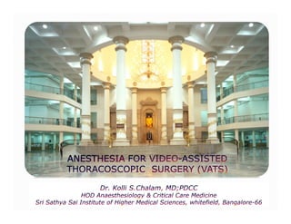 VATS Dr K S chalam | PPT