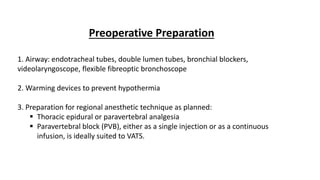ANAESTHESIA FOR THORACOSCOPY AND VATS | PPTX