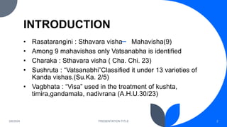 VATSANABHA visha signs & symptoms all in one | PPTX