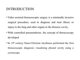VIDEO-ASSISTED THORACIC SURGERY FOR LUNG LESIONS | PPTX