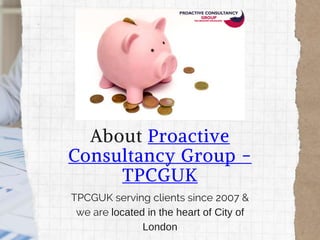 VAT specialist in UK - Proactive Consultancy Group - TPCGUK | PPTX