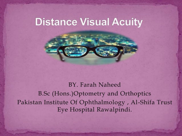 Visual acuity, visual acuity types and factors | PPTX | Eye and Vision ...
