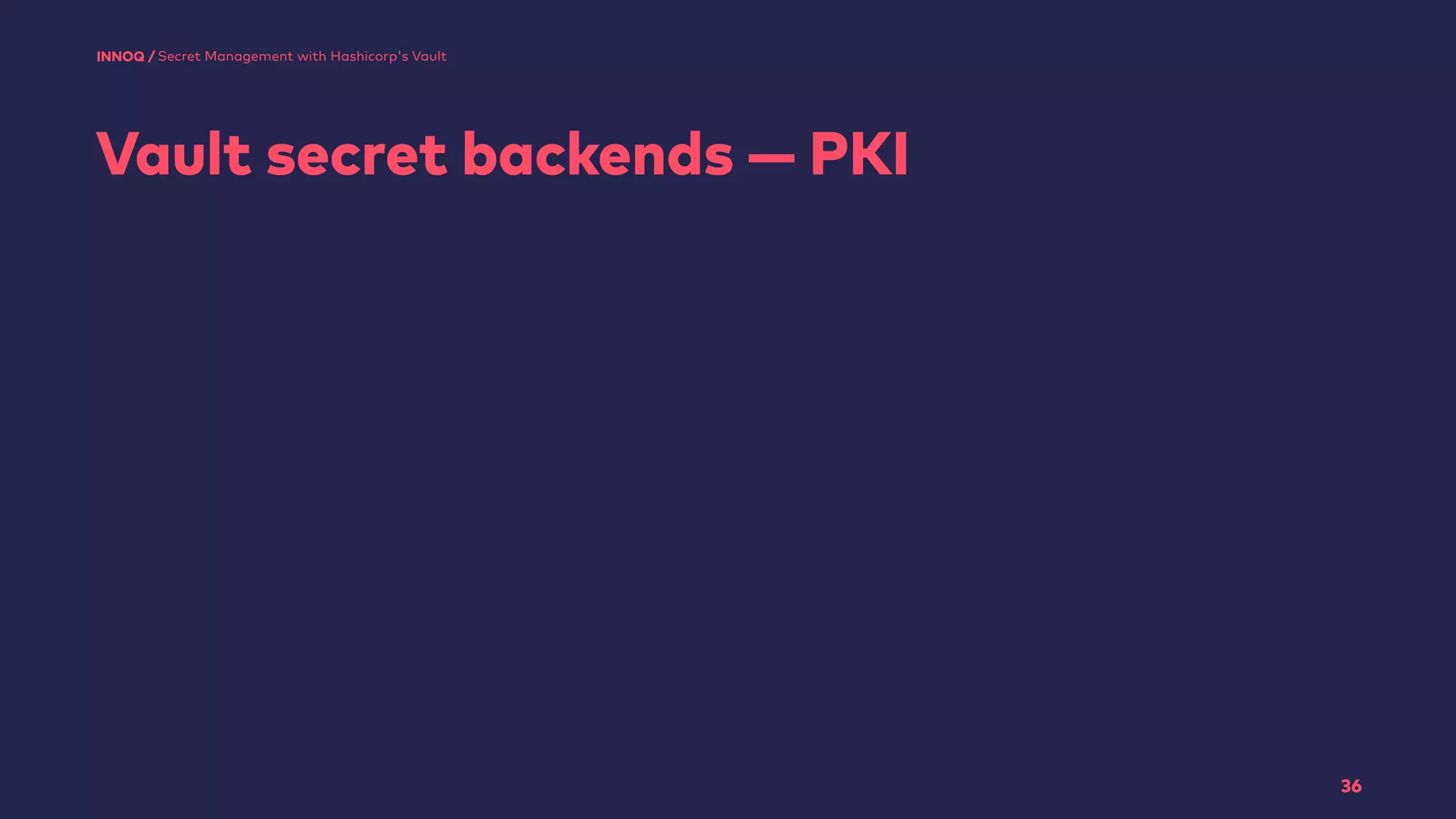 Secret Management with Hashicorp’s Vault | PDF