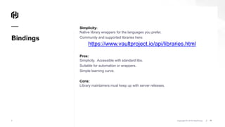 Vault Secrets Via API for the REST of Us | PPT | Free Download