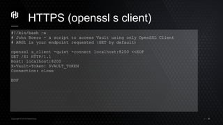 Vault Secrets Via API for the REST of Us | PPT | Free Download