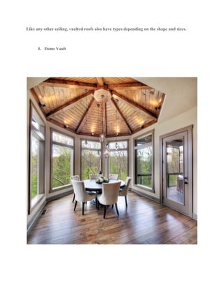 Vaulted ceiling guide history, types, pros, cons, and inspirational examples | PDF