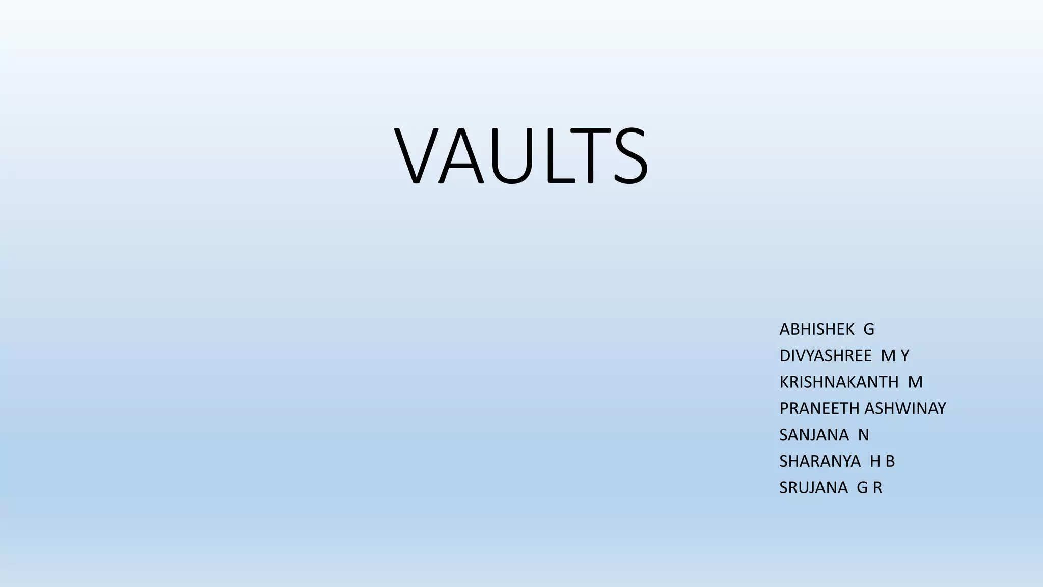 Vaults | PPTX